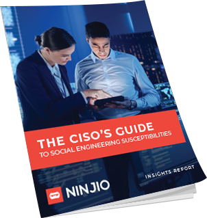 The CISO's Guide to Social Engineering Susceptibilities | NINJIO